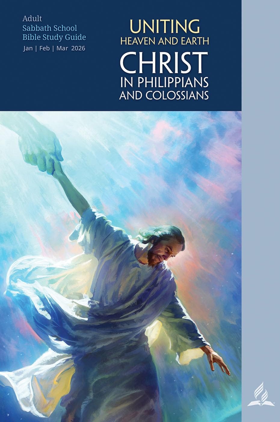 2026 Q1: Uniting Heaven and Earth - Christ in Philippians and ...